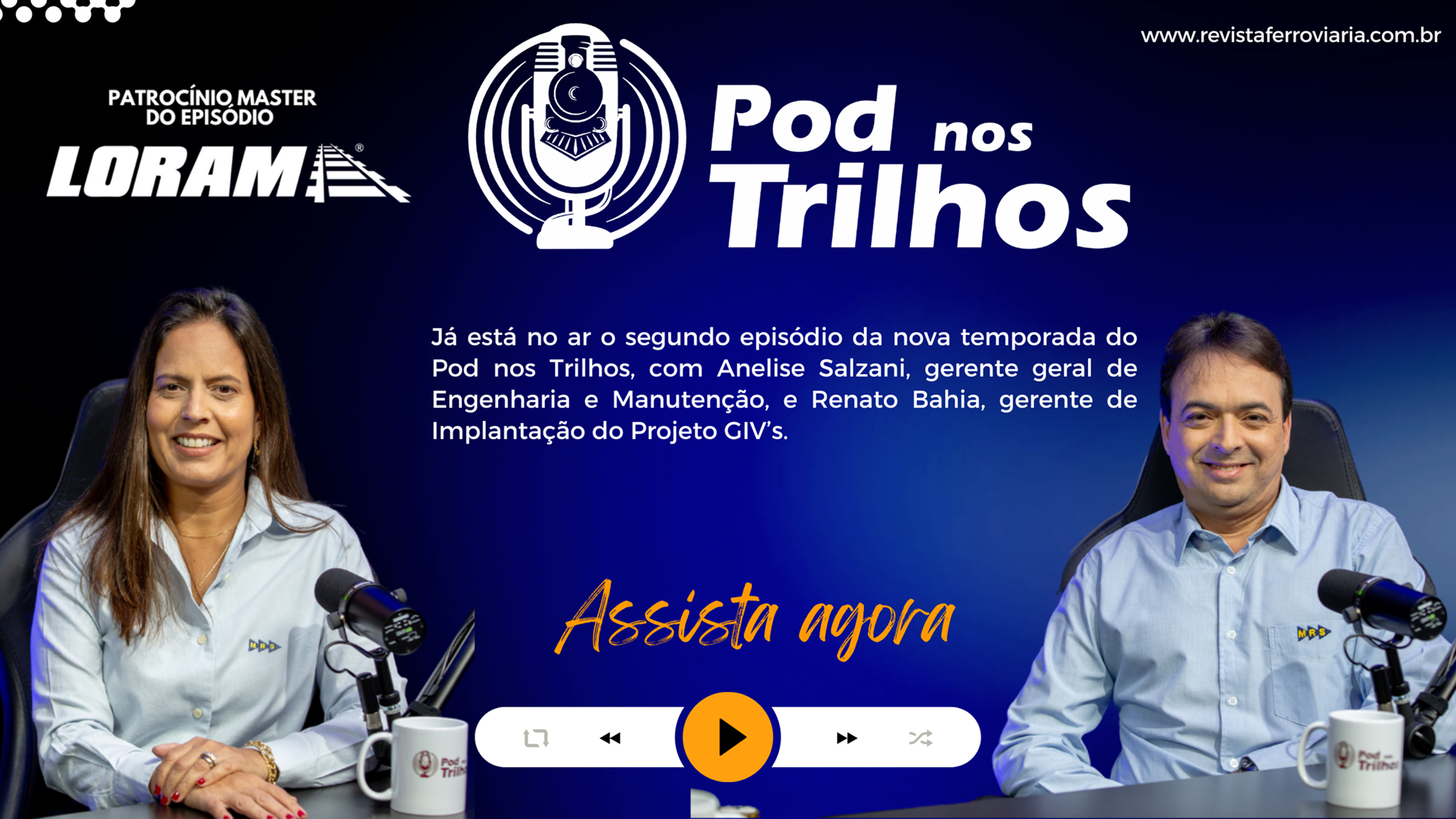 Segundo episódio do Pod nos Trilhos entra no ar - Revista Ferroviária